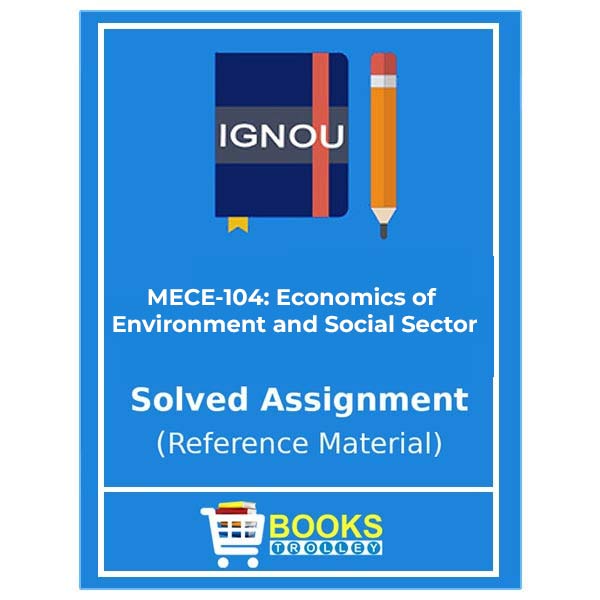 MECE 104 IGNOU Solved Assignment 2024-25 | Bookstrolley.In
